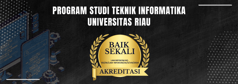 Teknik Informatika – Universitas Riau